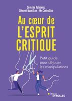 Comment apprendre l'esprit critique à nos enfants ? - Elle