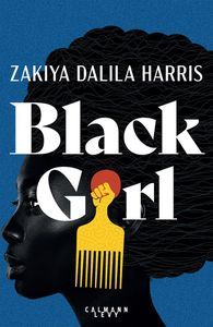 Black Girl, le livre qui bouscule le milieu littéraire américain - Elle