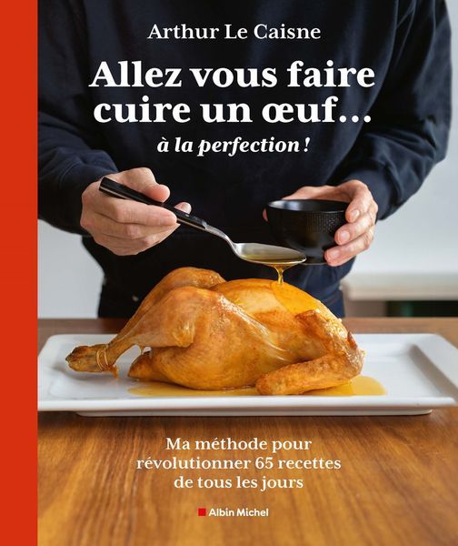 Une cuisson tout en perfection avec le scientifique cuisinier Arthur Le ...