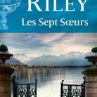 « Les Sept Sœurs », de Lucinda Riley - 33 livres à lire au moins une ...