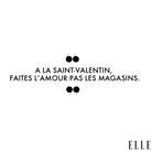 12 phrases pour passer la Saint-Valentin avec humour - Elle